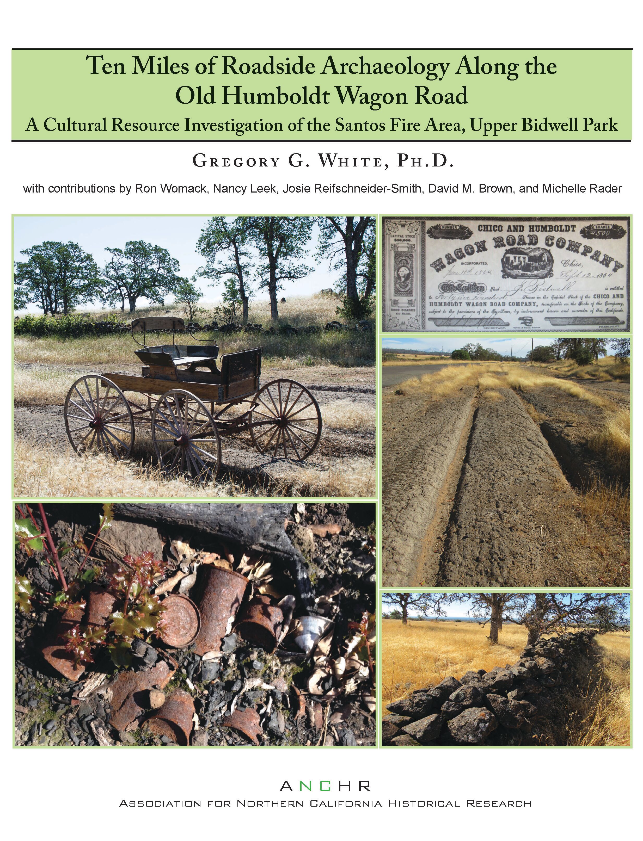 Ten Miles of Roadside Archaeology Along the Old Humboldt Wagon Road by ...