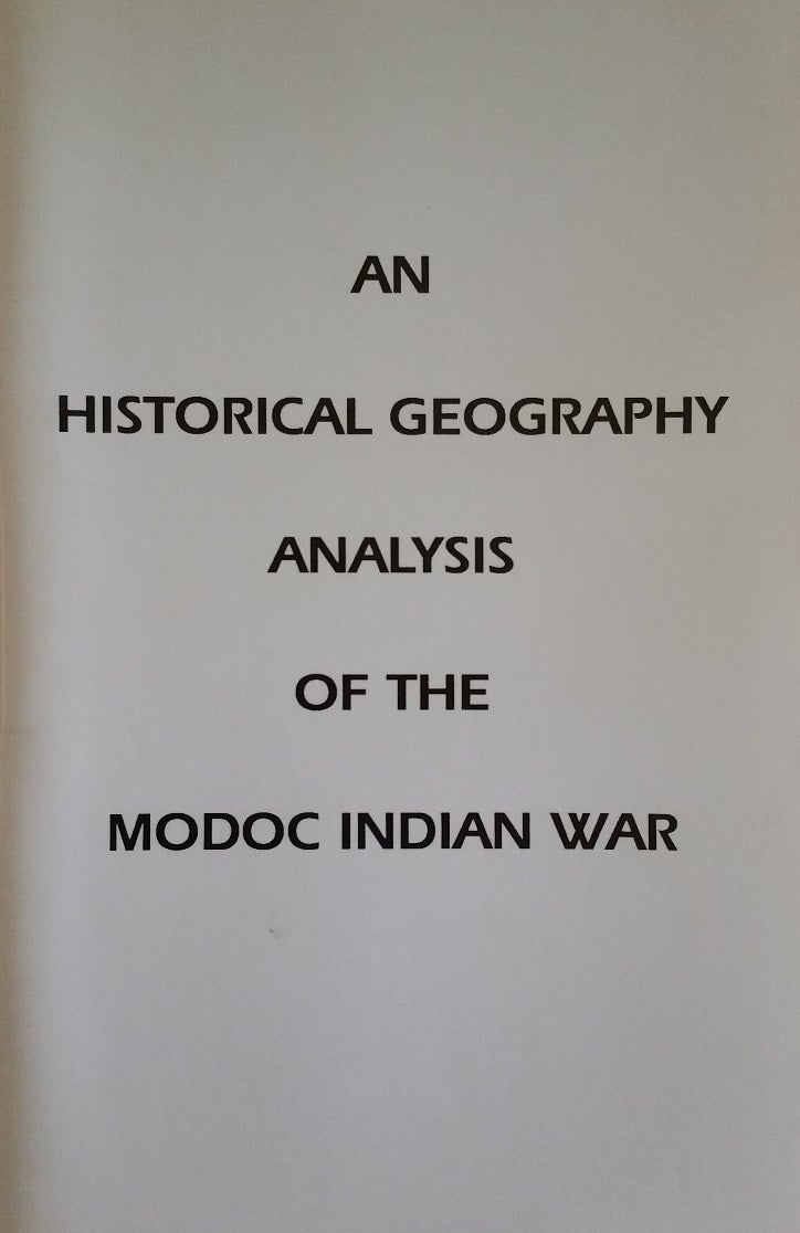 A Historical Geography Analysis of the Modoc Indian War by Gregory Reed ...
